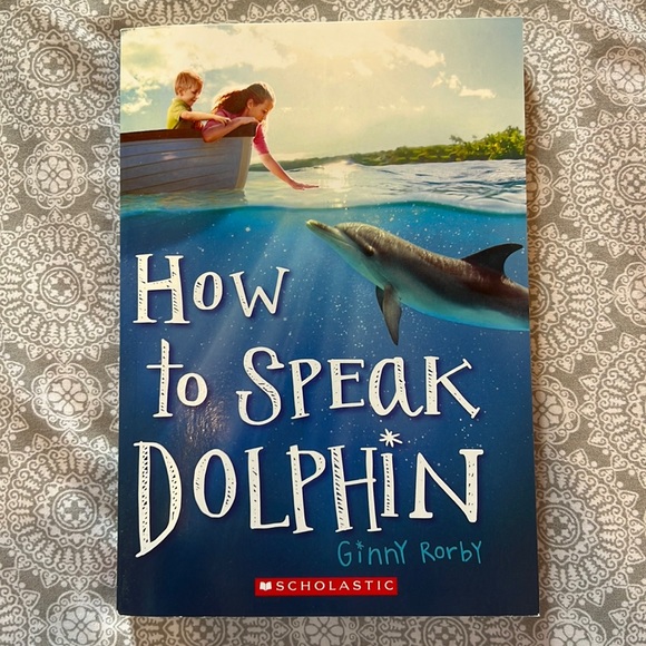 Other | How To Speak Dolphin By Ginny Rorby Brand New | Poshmark
